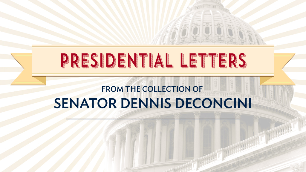 Presidential Letters Exhibit | University of Arizona Libraries