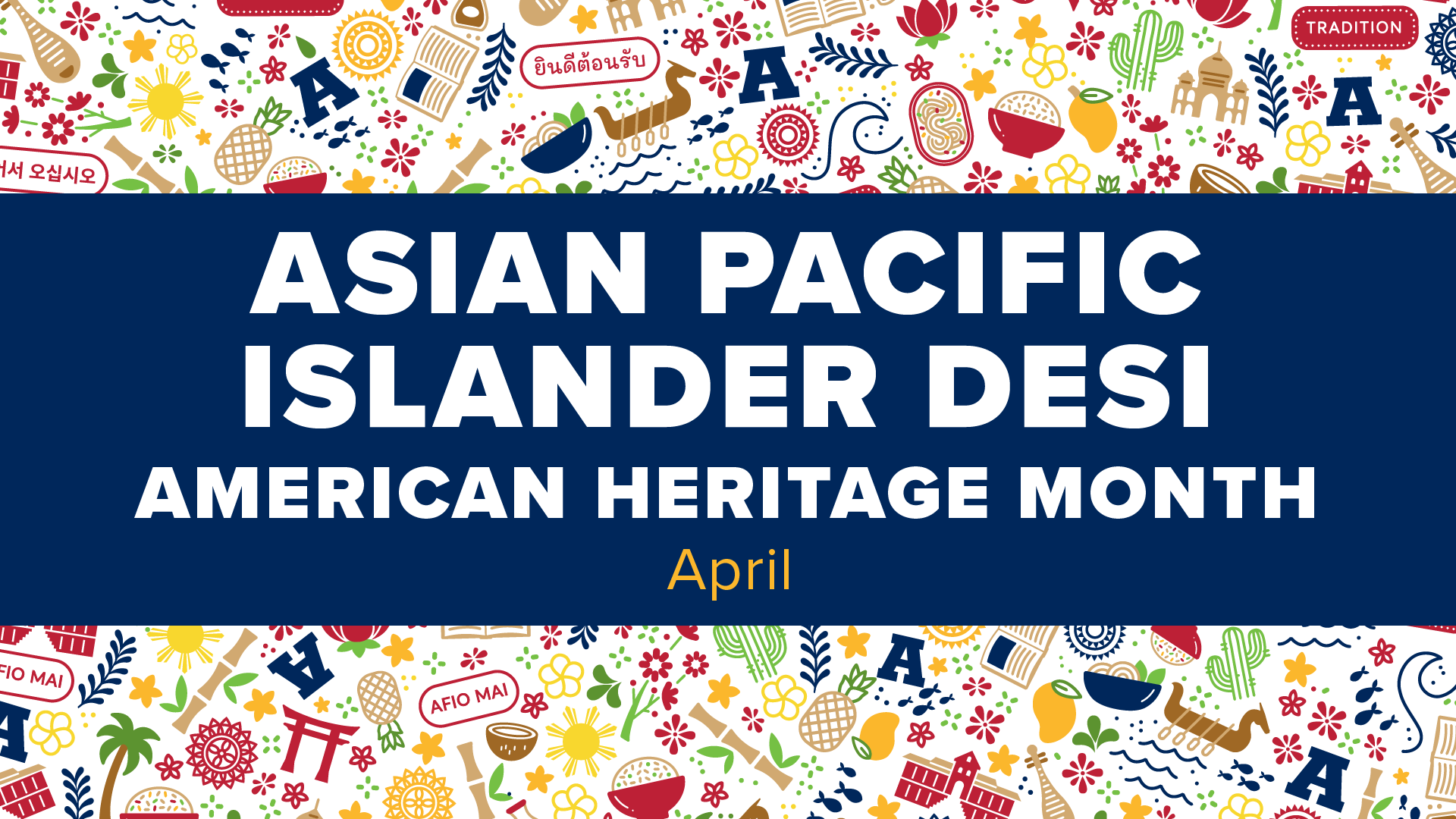 Celebrating APIDA Heritage Month in April | University of Arizona Libraries