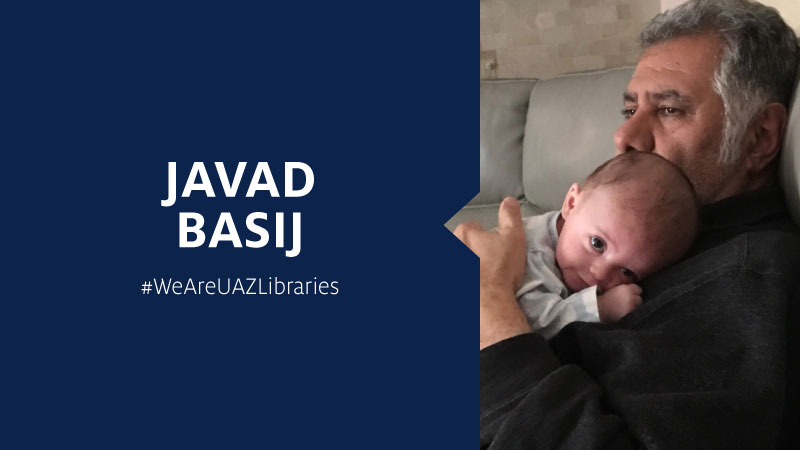 #WeAreUAZLibraries: Javad Basij | University of Arizona Libraries